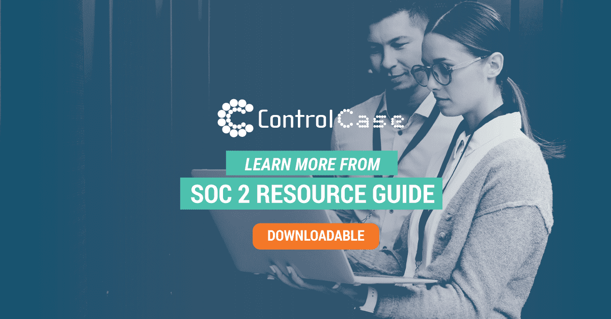 SOC 2 Resource Guide - FREE Downloadable - ControlCase