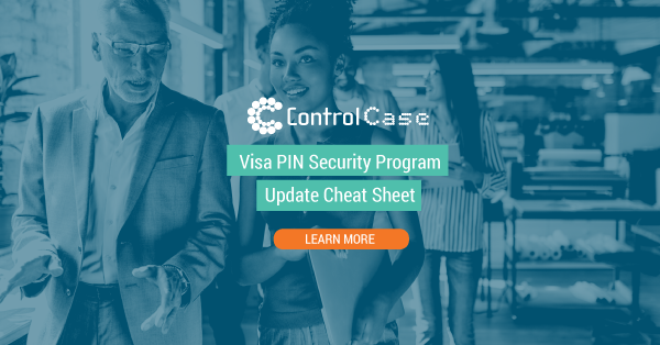 VISA PIN Security Program Update Cheat Sheet | ControlCase VISA PIN Security Program Update Cheat Sheet | ControlCase
