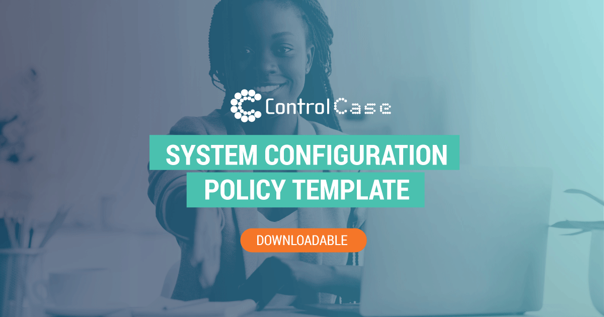 System Configuration Standard Template | ControlCase System Configuration Standard Template | ControlCase