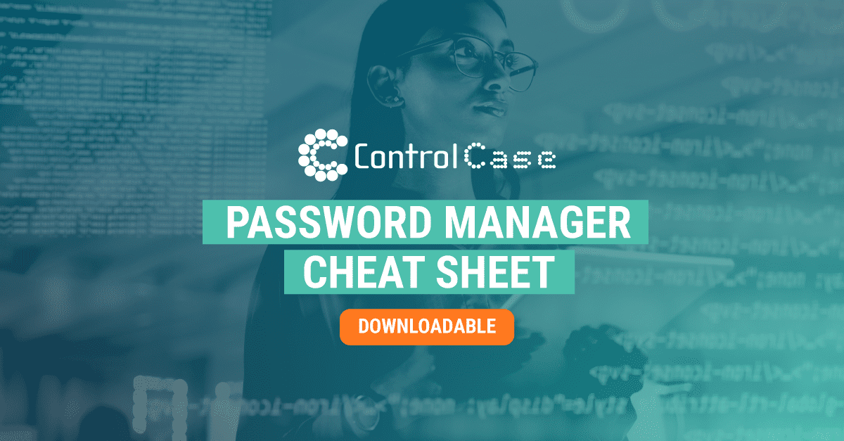 Password Manager Cheat Sheet | ControlCase Password Manager Cheat Sheet | ControlCase