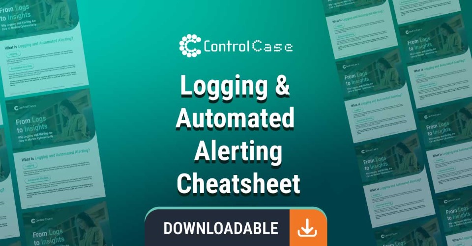 ControlCaseLogging & Alerting Cheat Sheet for Compliance & Security